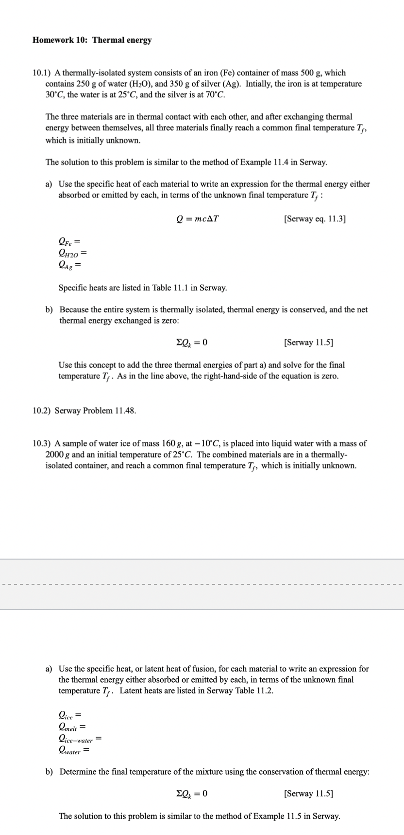 Solved 10.1) ﻿A thermally-isolated system consists of an | Chegg.com
