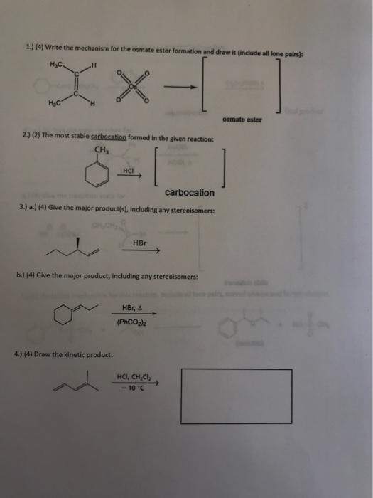 Solved 1.) (4) Write the mechanism for the osmate ester | Chegg.com