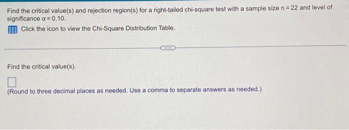 Solved Find the critical value(s) and rejection region(s) | Chegg.com