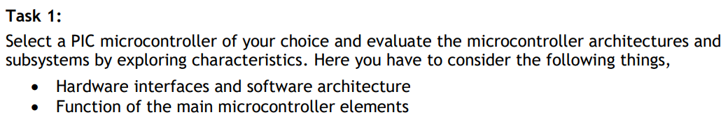 Solved Task 1:Select a PIC microcontroller of your choice | Chegg.com