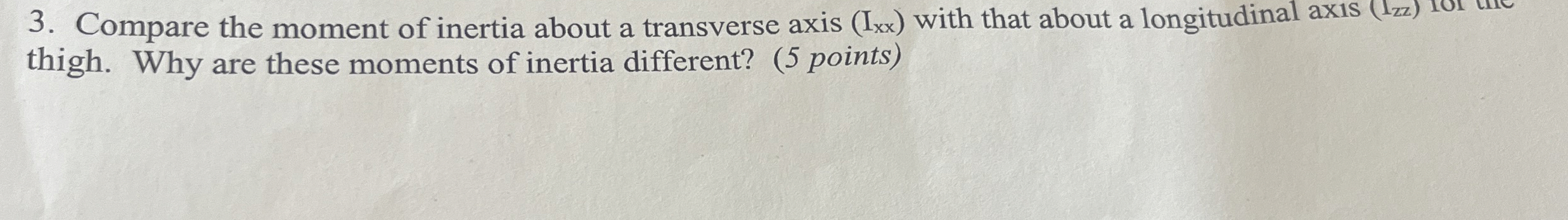 Solved Compare the moment of inertia about a transverse axis | Chegg.com