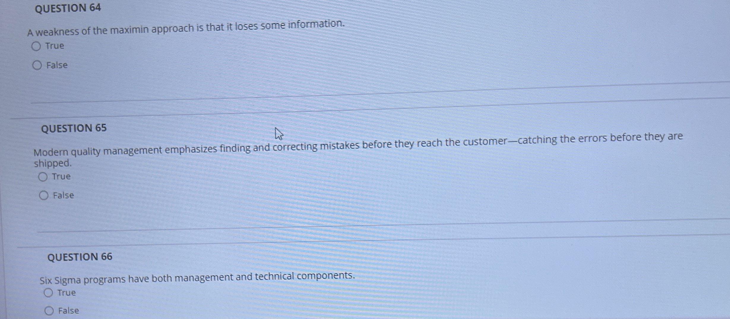 Solved QUESTION 64A weakness of the maximin approach is that | Chegg.com