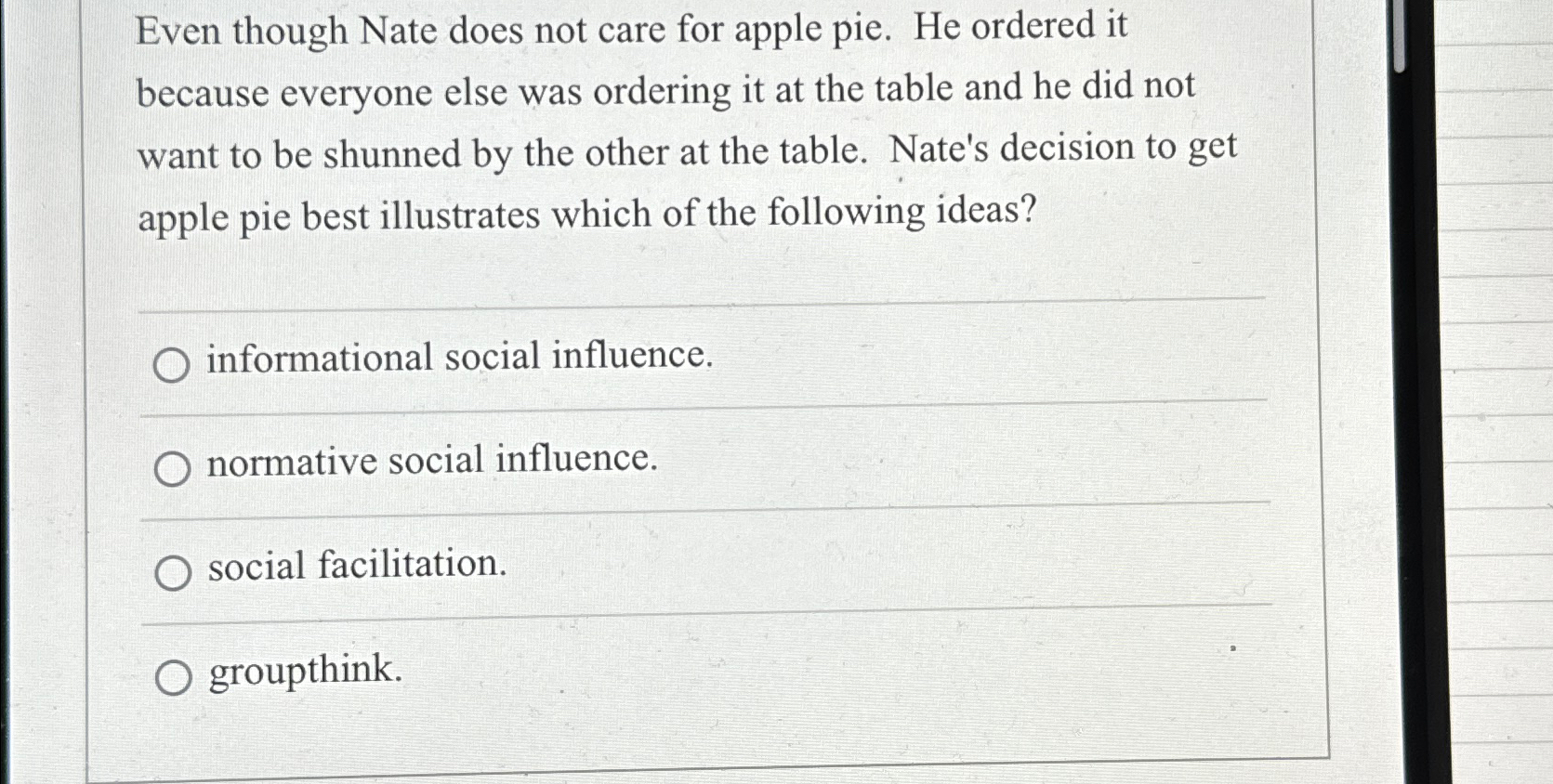 Solved Even though Nate does not care for apple pie. He | Chegg.com