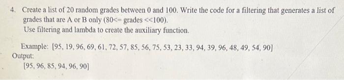 Solved 4. Create a list of 20 random grades between 0 and | Chegg.com