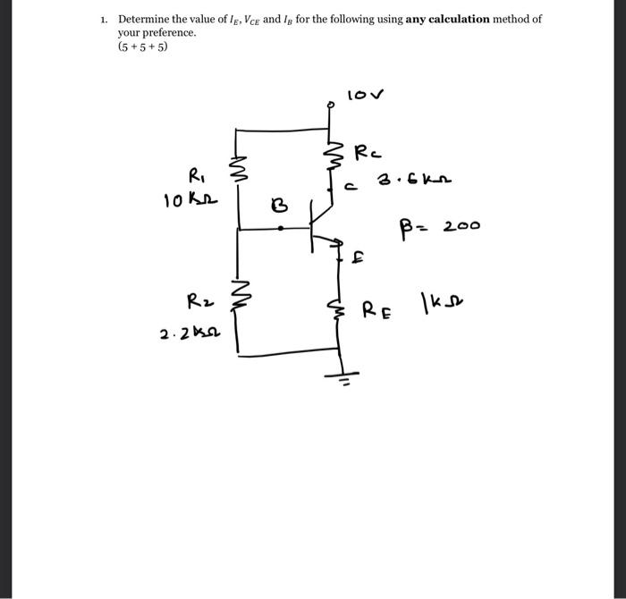 Solved 1. Determine the value of Ip, Vce and lg for the | Chegg.com