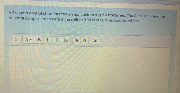 Solved A 4-sigma control chart for fraction nonconforming is | Chegg.com