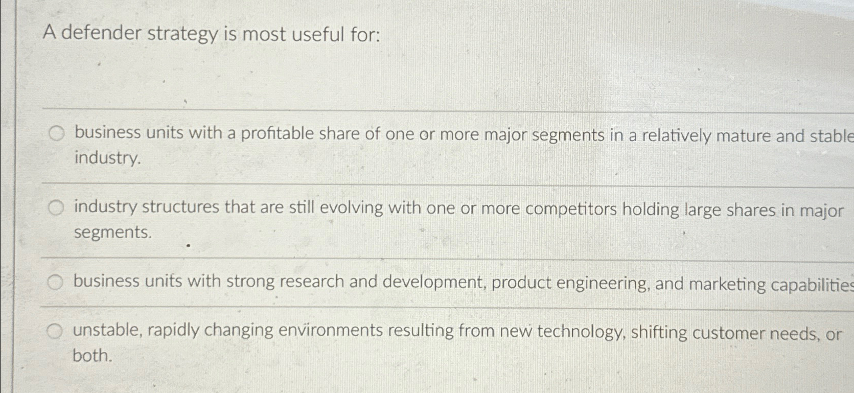 Solved A defender strategy is most useful for:business units | Chegg.com