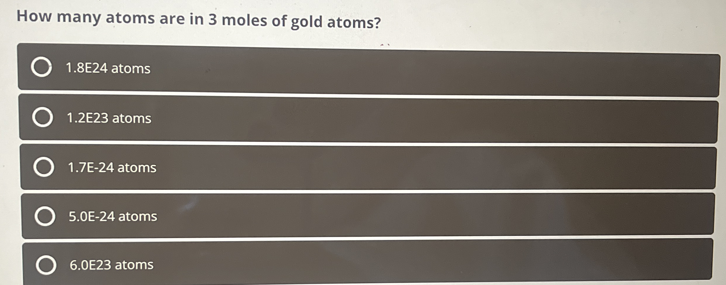 Solved How many atoms are in 3 ﻿moles of gold atoms?1.8 ﻿E | Chegg.com