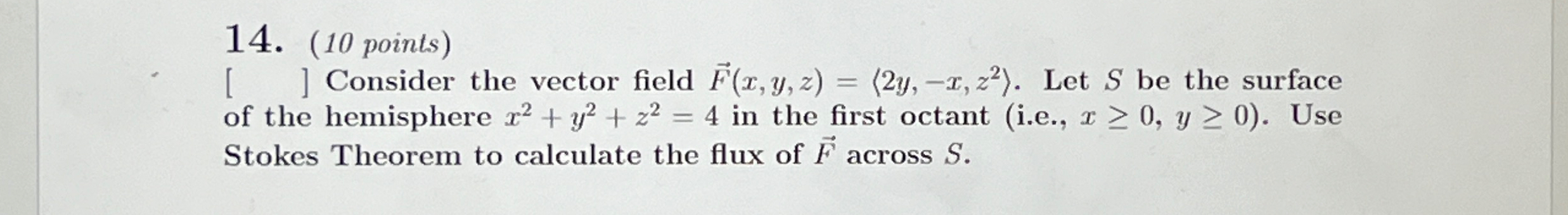 Solved (10 ﻿points)[ ] ﻿Consider the vector field | Chegg.com