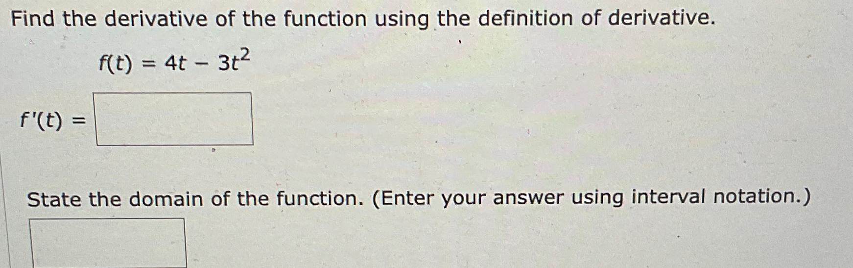 Solved Find the derivative of the function using the | Chegg.com