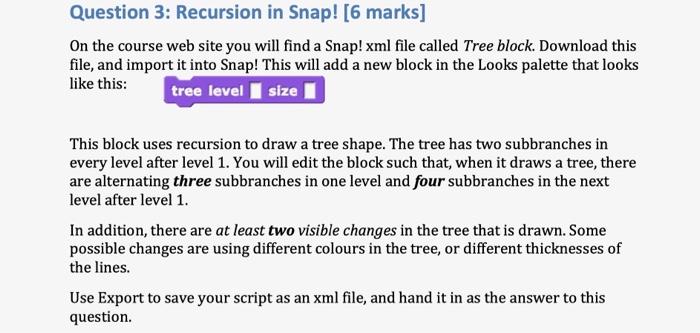 Question 3 Recursion In Snap 6 Marks On The 