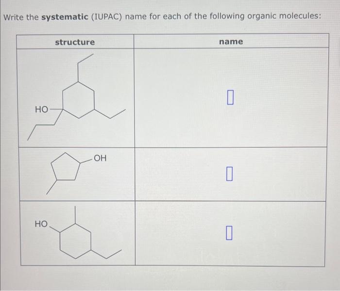 Solved Write the systematic (IUPAC) name for each of the | Chegg.com