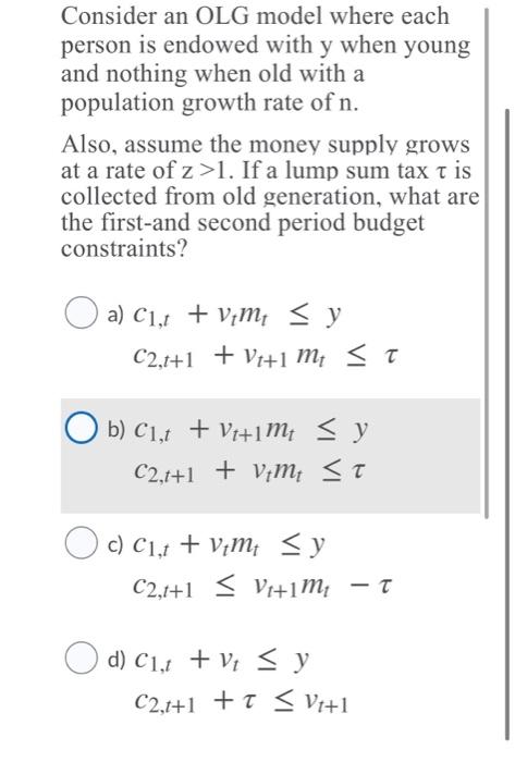 Solved Consider an OLG model where each person is endowed | Chegg.com