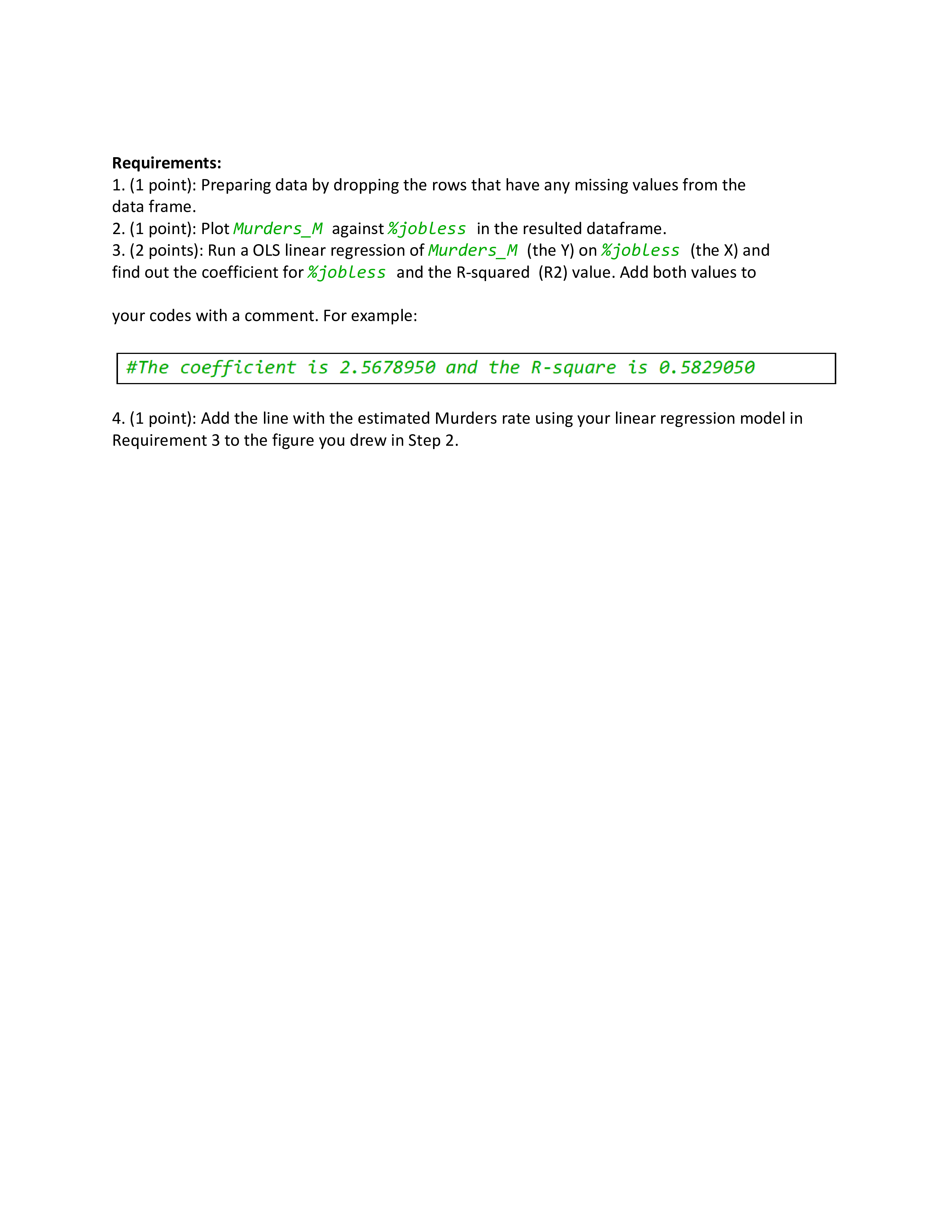 Solved Requirements:(1 point): Preparing data by dropping | Chegg.com Solved Requirements:(1 point): Preparing data by dropping | Chegg.com