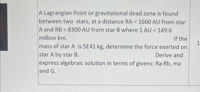 Solved A Lagrangian Point or gravitational dead zone is | Chegg.com