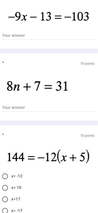 Solved -9x+1=-80 O x= 9 O x=-9 O x= 7 O x = 8 10 points 10 – | Chegg.com