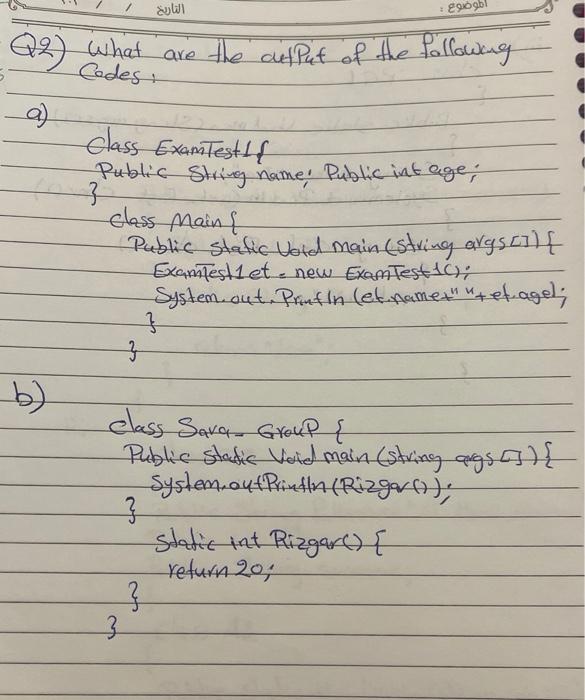 Solved Q2) What are the detPut of the following Codes: a) | Chegg.com