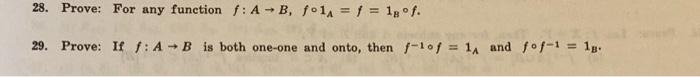 Solved 28. Prove: For any function f: A → B, folA = f = 1B | Chegg.com