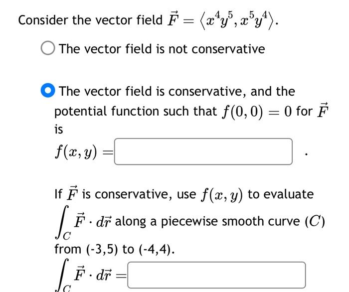 Solved ider the vector field F= x4y5,x5y4 . The vector field | Chegg.com
