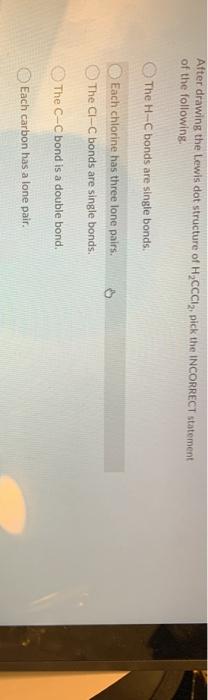 Solved After drawing the Lewis dot structure of H,CCCi, pick | Chegg.com