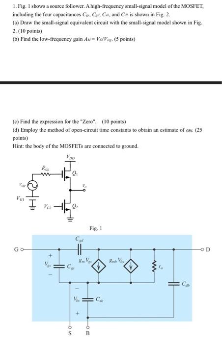 Solved 1. Fig. I shows a source follower. A high-frequency | Chegg.com