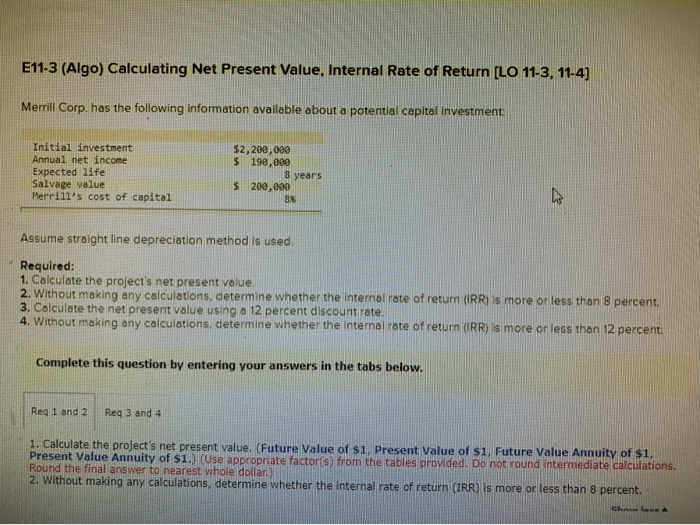 Solved E11-3 (Algo) Calculating Net Present Value, Internal | Chegg.com