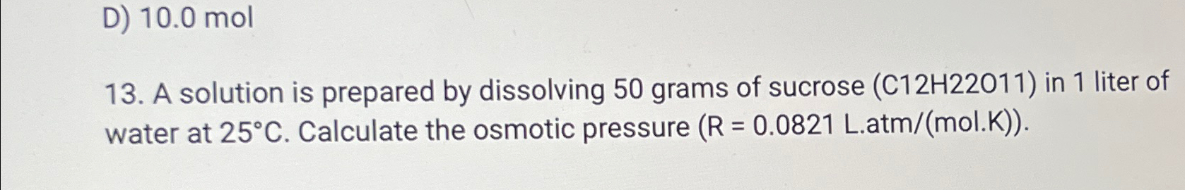 Solved 13. ﻿A solution is prepared by dissolving 50 ﻿grams | Chegg.com