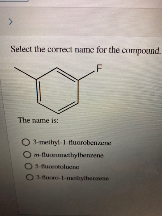 Solved Select the correct name for the compound. The name | Chegg.com