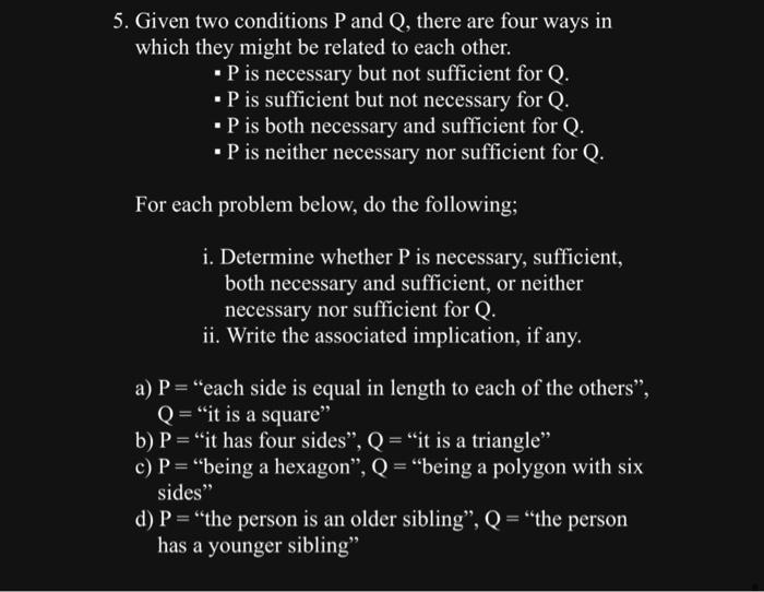 Solved 5. Given two conditions P and Q, there are four ways | Chegg.com