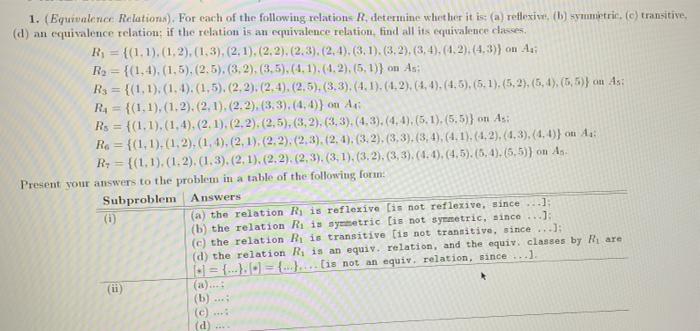 Solved 1. (Equivalence Relations). For each of the following | Chegg.com