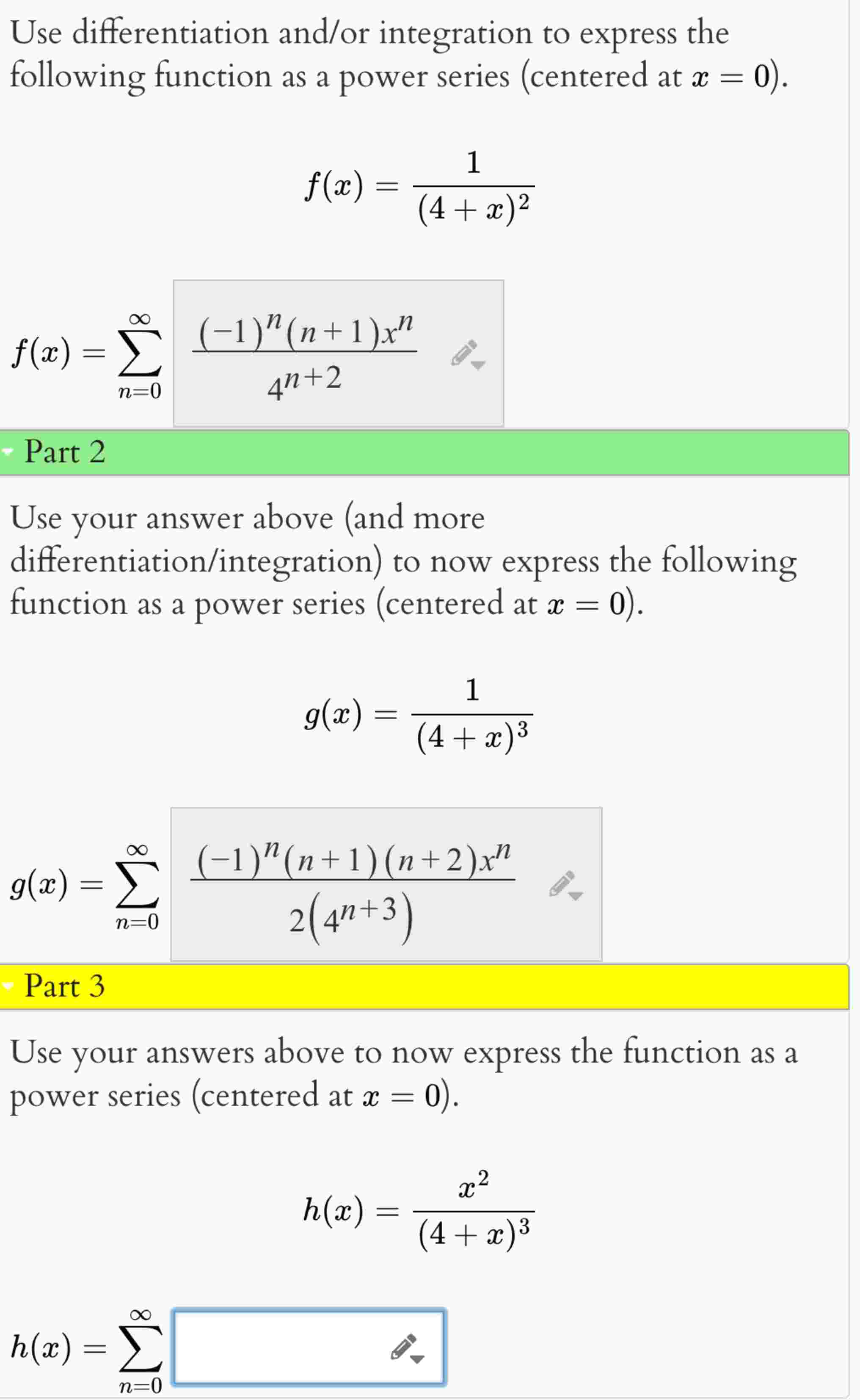 Solved x=0 f(x)=1(4+x)2f(x)=∑n=0∞(-1)n(n+1)xn4n+2x=0 g(x)=1( | Chegg.com