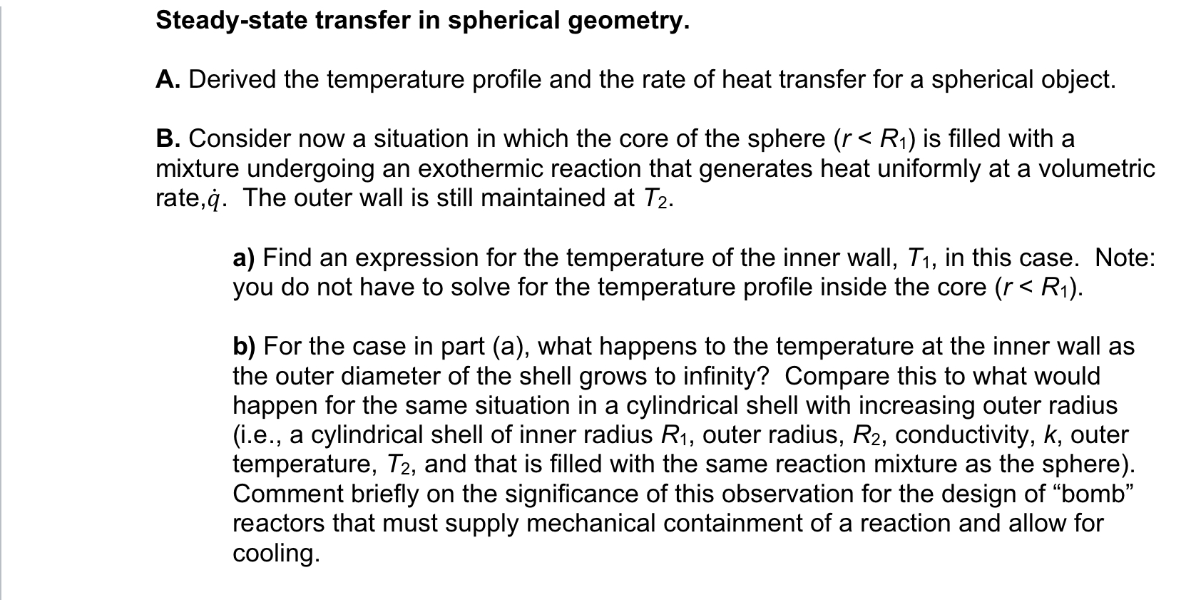 Solved Steady-state transfer in spherical geometry.A. | Chegg.com