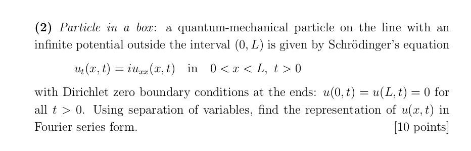 Solved (2) Particle in a box: a quantum-mechanical particle | Chegg.com