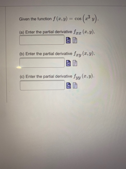 Solved Given the function f(x,y) = COS (a) Enter the partial | Chegg.com