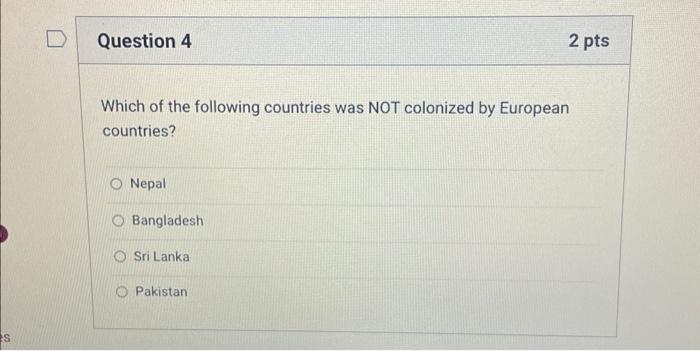 Solved Which of the following countries was NOT colonized by | Chegg.com
