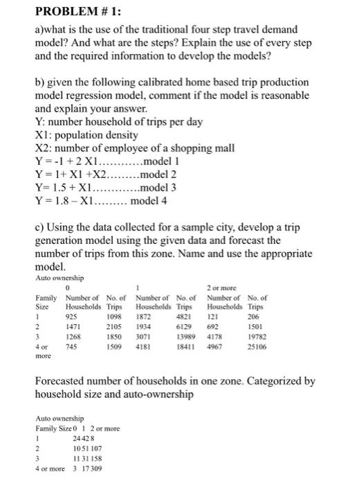 Solved PROBLEM #1: a)what is the use of the traditional four | Chegg.com