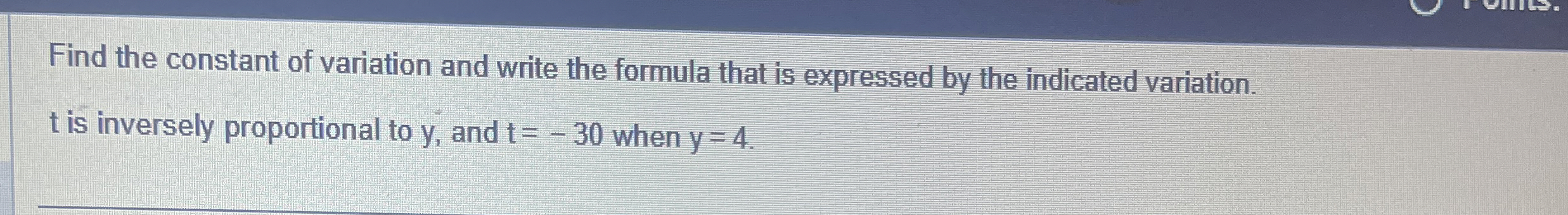 Solved Find the constant of variation and write the formula | Chegg.com