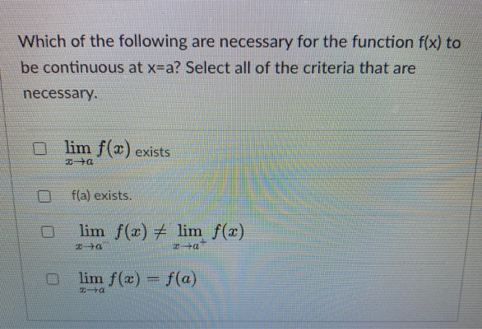 Solved Which of the following are necessary for the function | Chegg.com