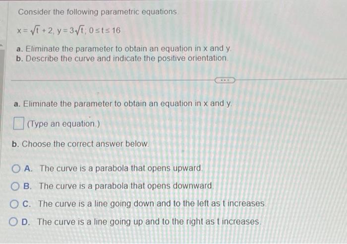 Solved Consider The Following Parametric Equations [