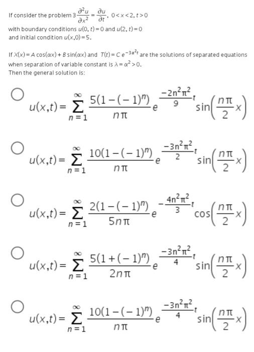 Solved If consider the problem 3∂x2∂2u=∂t∂u,00 with boundary | Chegg.com
