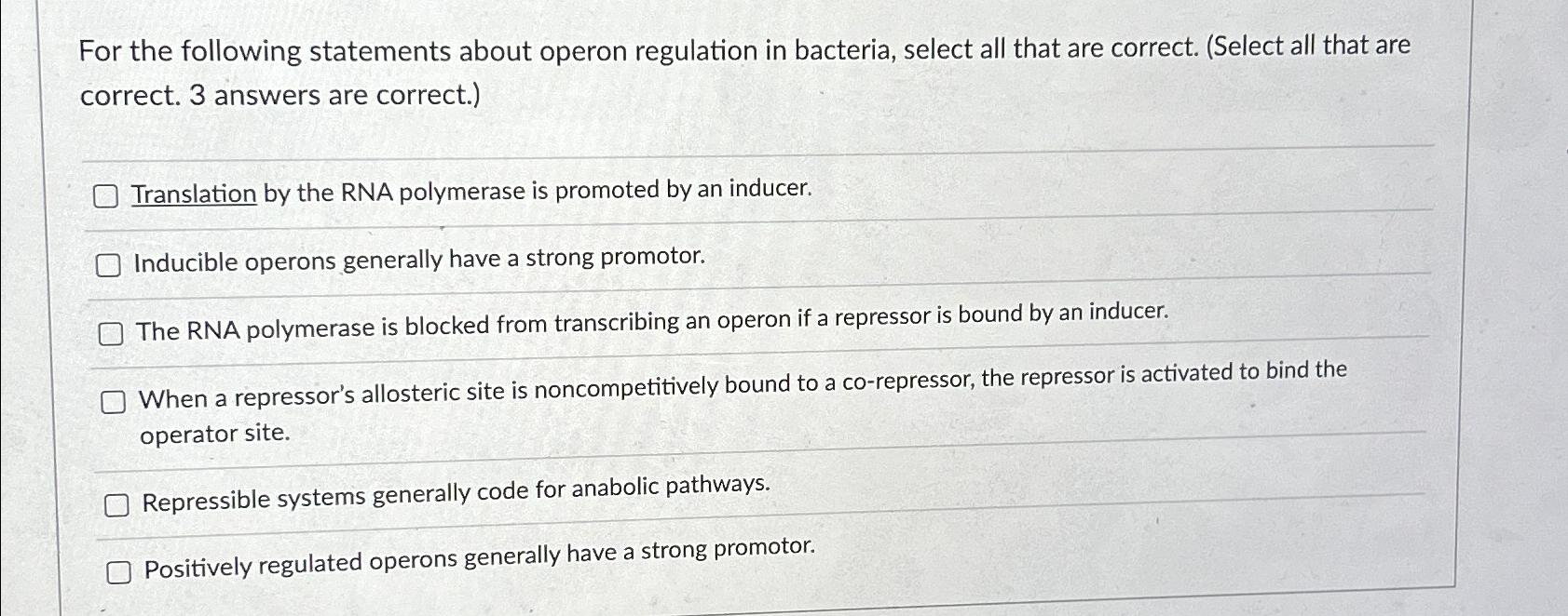 Solved For the following statements about operon regulation | Chegg.com