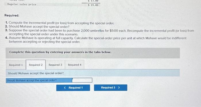 Solved Total cost Regular sales price $19.00$13.00 Required: | Chegg.com