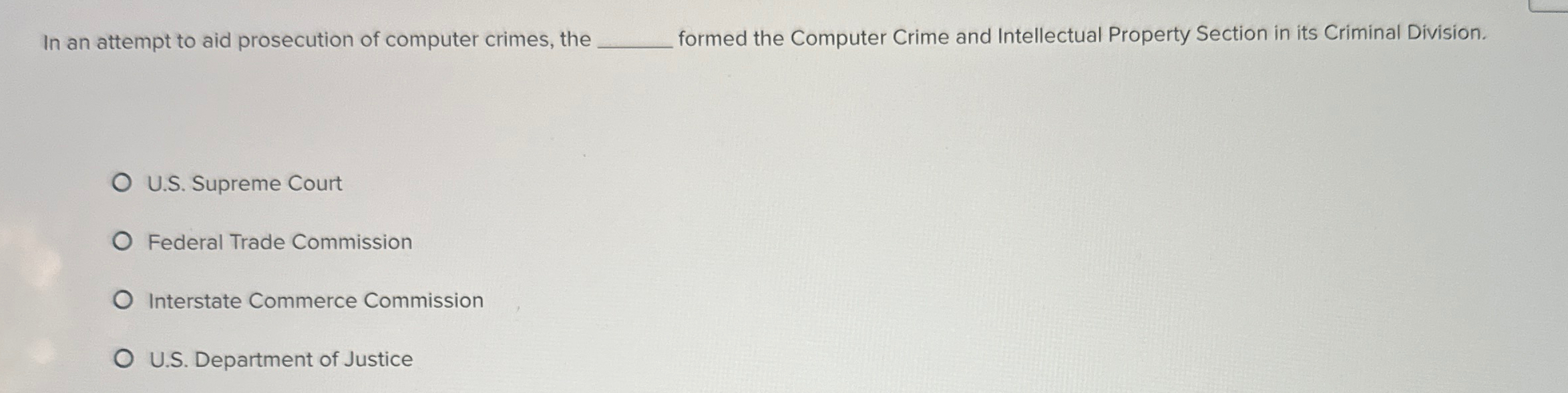 Solved In an attempt to aid prosecution of computer crimes, | Chegg.com