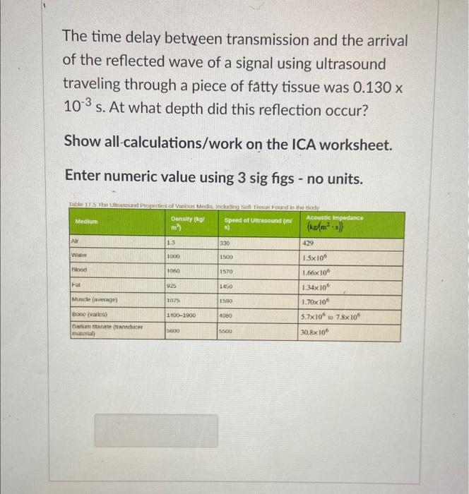 Solved The time delay between transmission and the arrival | Chegg.com