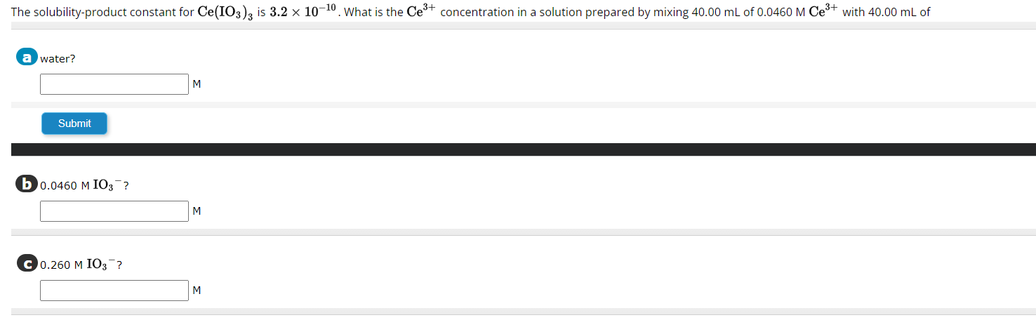 The soluability product constant for Ce(IO3)3 ﻿is | Chegg.com