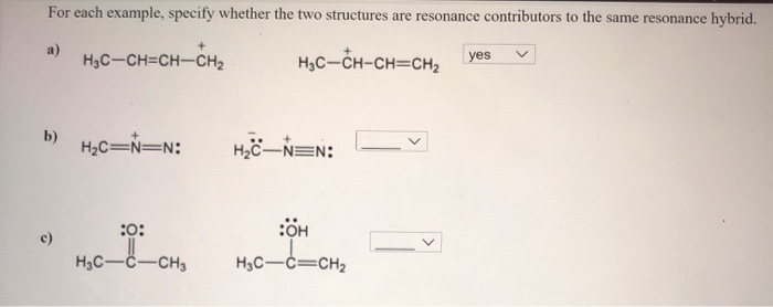 Solved For each example, specify whether the two structures | Chegg.com