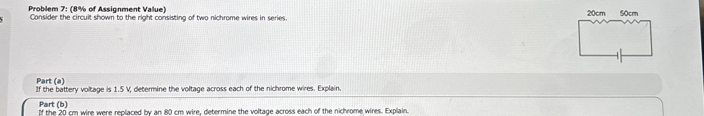 Solved Problem 7: ( 8% ﻿of Assignment Value)Consider the | Chegg.com