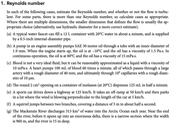 Solved Reynolds numberIn each of the following cases, | Chegg.com