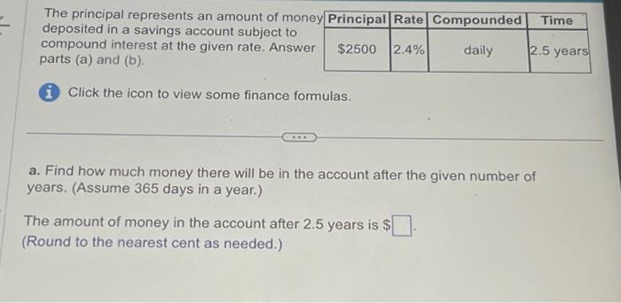 Solved The principal represents an amount of money Principal | Chegg.com Solved The principal represents an amount of money Principal | Chegg.com