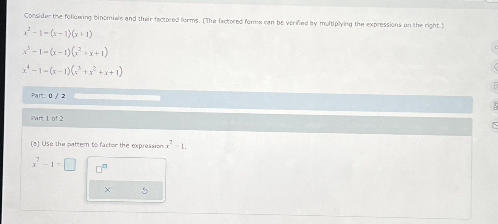Solved Consider the following binomials and their factored | Chegg.com